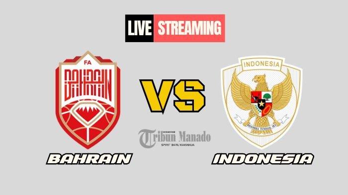 Link Live Streaming Bahrain vs Timnas Indonesia 10 Oktober 2024, Kick Off Pukul 23.00 WIB ...