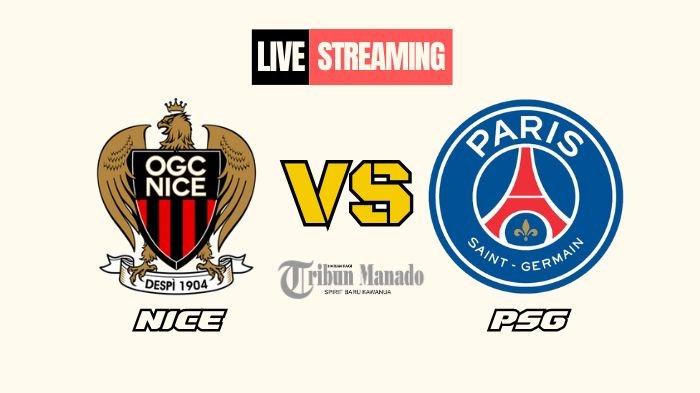 Link Nonton Live Streaming Nice vs PSG 7 Oktober 2024, Kick Off Pukul ...