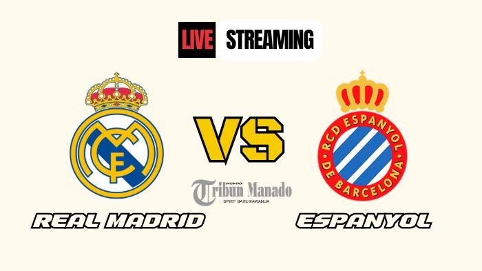 Link Nonton Live Streaming Real Madrid vs Espanyol 22 September 2024, Kick Off Pukul 02.00 WIB ...