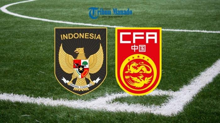 Link Nonton Siaran Langsung Timnas Indonesia vs China - Tribunmanado.co.id