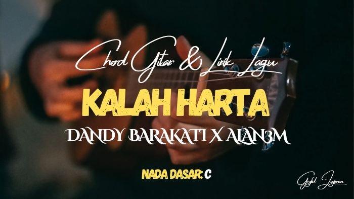 Lirik Kalah Harta - Dandy Barakati x ALAN3M, Lagu Viral - Tribunmanado ...