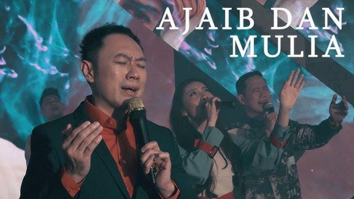 Lirik Lagu Ajaib Dan Mulia - JHCC Worship - Tribunmanado.co.id