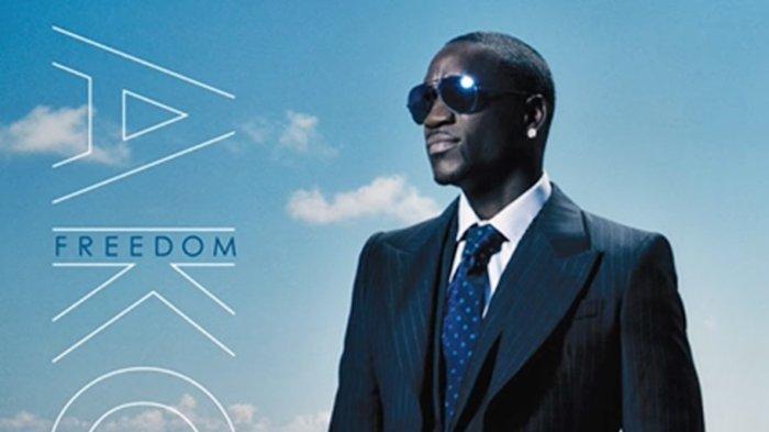 Lirik Lagu Akon - Freedom - 'Everything I Have, Everything I Own ...