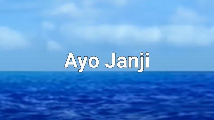 Lirik Lagu Ayo Janji - Olski, Sayang Sepertinya Kita Harus Pulang ...