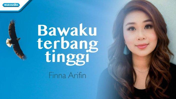 Lirik Lagu Bawaku Terbang Tinggi - Finna Arifin - Tribunmanado.co.id