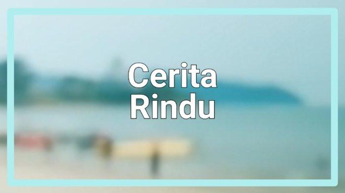 Lirik Lagu Cerita Rindu - Monica Christiana feat. Fiersa Besari - Tribunmanado.co.id