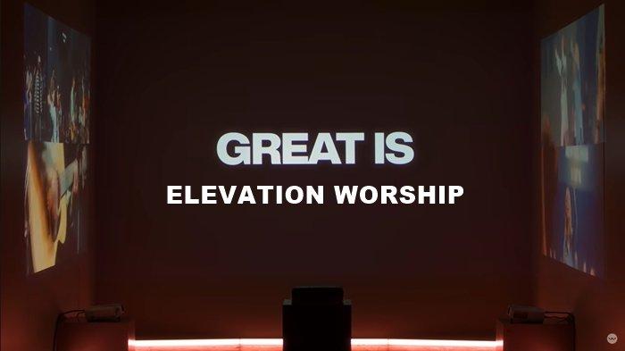 Lirik Lagu Great Is - Elevation Worship, Jenna Barrientes ...