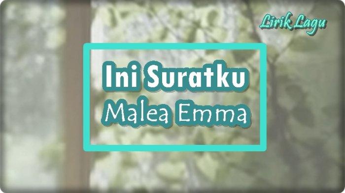 Lirik Lagu Ini Suratku - Malea Emma, OST Dilan 1983 Wo Ai Ni ...