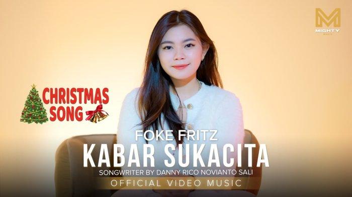 Lirik Lagu Kabar Sukacita - Foke Fritz - Tribunmanado.co.id