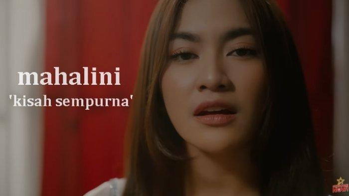 Lirik Kisah Sempurna - Mahalini - Tribunmanado.co.id