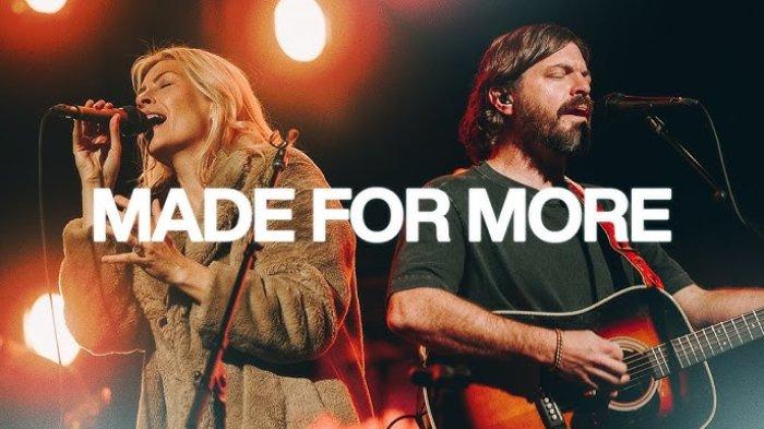 Lirik Lagu Made For More - Bethel Music, Josh Baldwin dan featuring ...