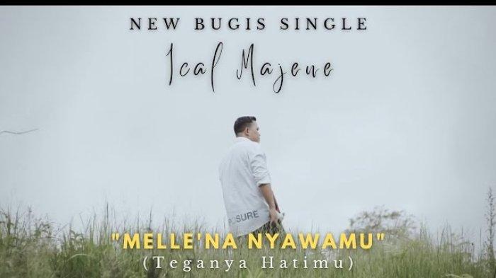 Lirik Lagu Mellena Nyawaku - Lagu Bugis Viral TikTok Ini Artinya ...
