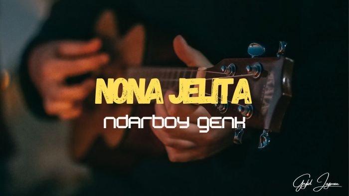 Lirik Lagu dan Kunci Gitar Nona Jelita - Ndarboy Genk - Tribunmanado.co.id