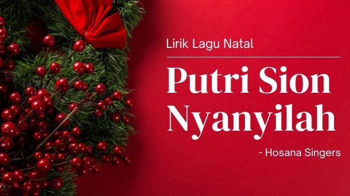 Lirik Lagu Putri Sion Nyanyilah - Hosana Singers - Tribunmanado.co.id