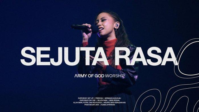 Lirik Lagu Sejuta Rasa - Army of God Worship - Tribunmanado.co.id