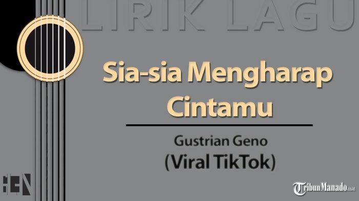Lirik Lagu Tidakkah Kau Rasakan Getaran Cinta Viral TikTok, Kunci Gitar Am - Tribunmanado.co.id