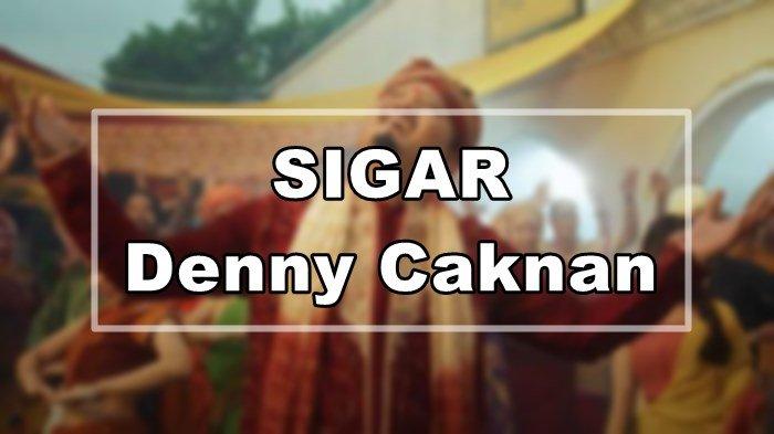 Berita lirik lagu sigar denny caknan Terbaru Hari Ini - Tribunmanado.co.id