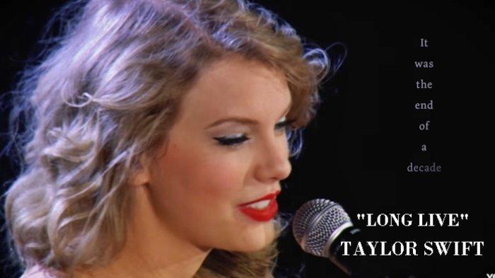 Lirik Lagu Taylor Swift - Long Live - Tribunmanado.co.id