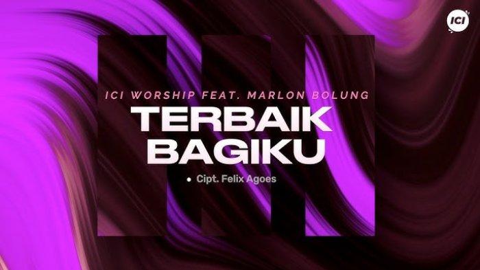Lirik Lagu Terbaik Bagiku Impact Community Indonesia Tribunmanado Co Id
