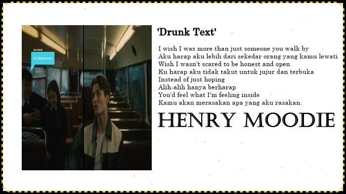 Lirik dan Terjemahan Lagu Drunk Text - Henry Moodie - Tribunmanado.co.id