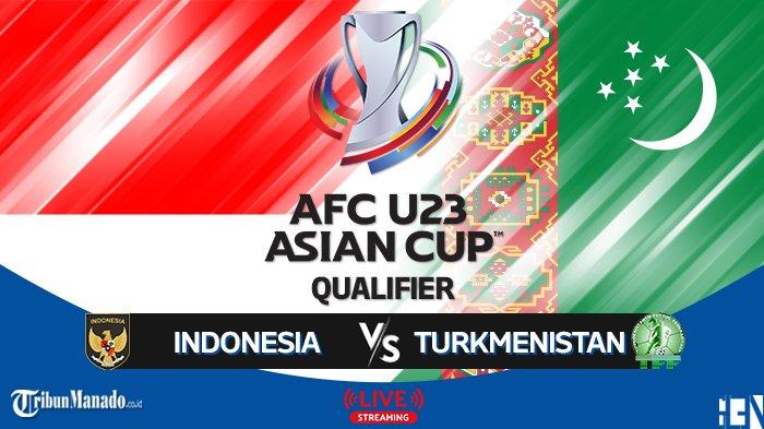 SEDANG BERLANGSUNG Live Streaming Timnas U23 Indonesia vs Turkmenistan, Link Nonton Gratis ...