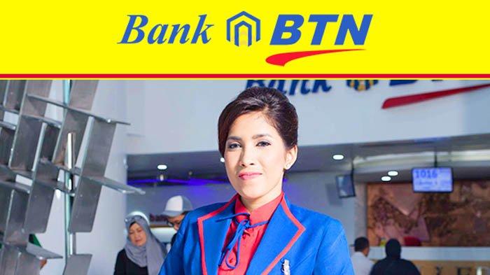 Lowongan Kerja Bank BTN 2024 Bisa untuk Fresh Graduate, Ada 4 Posisi, Simak Syarat-syaratnya ...