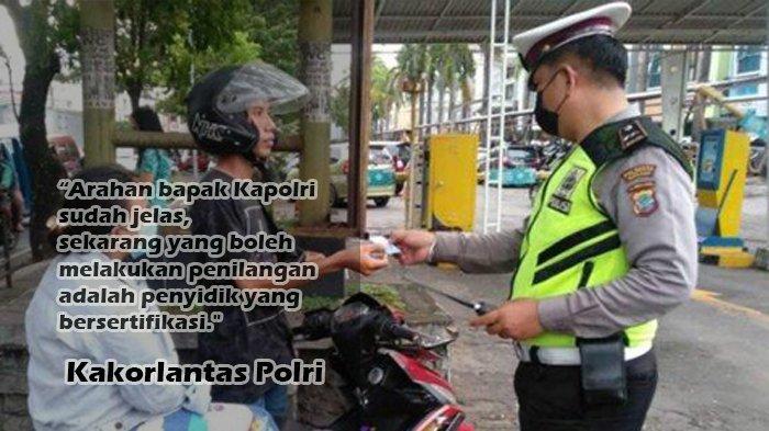 Polisi Tak Boleh Lakukan Penilangan Jika Tak Bersertifikasi, Kata Kakorlantas Sesuai Arahan ...