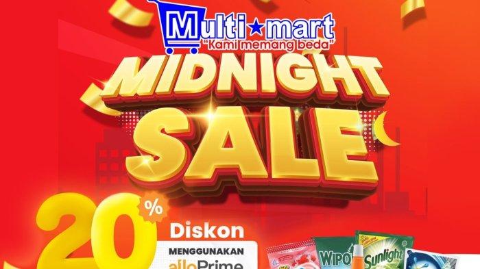 Midnight Sale Multimart Sabtu 1 April Hari Ini, Diskon 20 Persen - Tribunmanado.co.id
