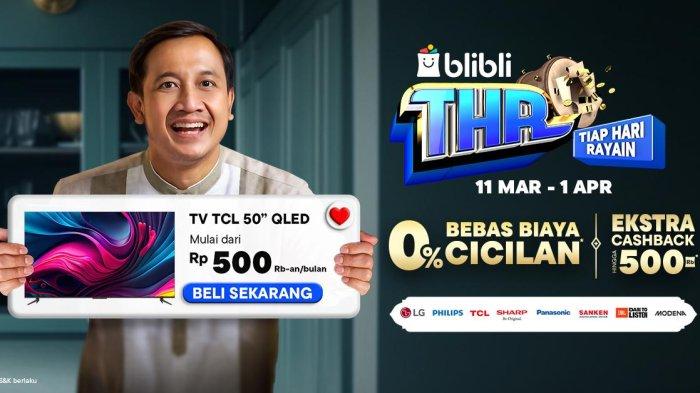 Promo THR Lebaran Blibli: Gadget dan Elektronik dengan Cicilan Bebas ...