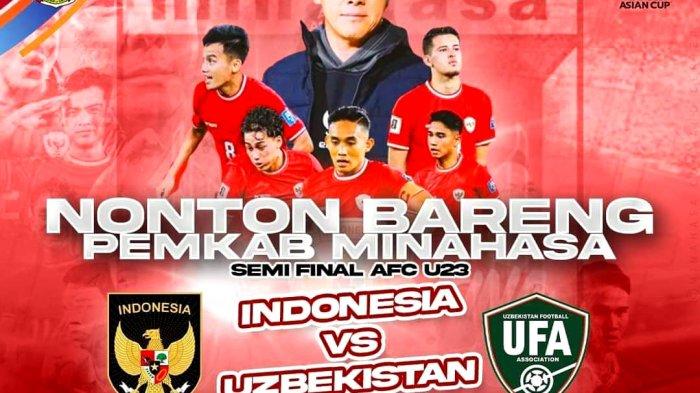 Laga Timnas Indonesia Vs Uzbekistan, Pemkab Minahasa Gelar Nonton ...