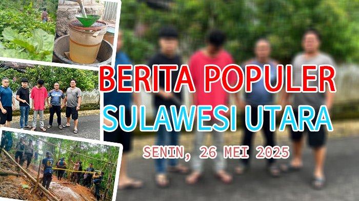 Berita Populer Sulawesi Utara: Kasus Penikaman di Minahasa, 14 Lubang Tambang Ilegal di Bolmong ...
