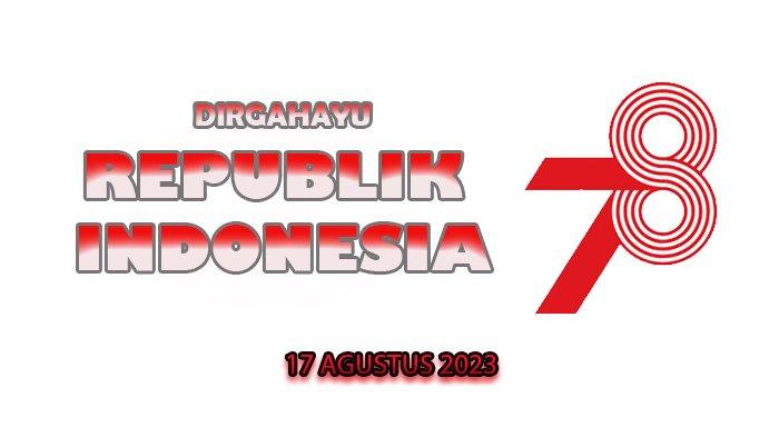 41 Poster Gambar HUT RI 17 Agustus 2023 Terbaru, Cocok Dibagikan ke Medsos - Tribunmanado.co.id