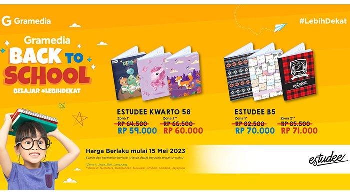 Promo Buku Tulis Sekolah di Gramedia, Momentum Tahun Ajaran Baru ...