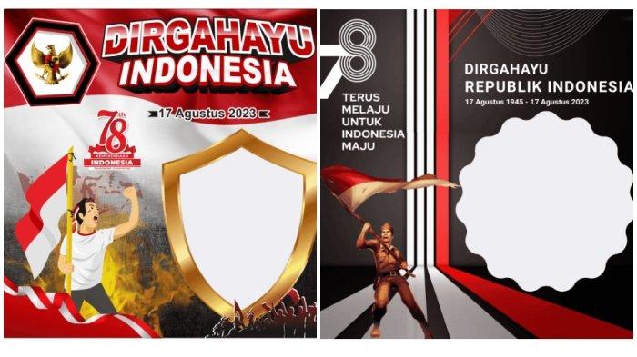 20 Kumpulan Link Twibbon HUT RI ke-78, Cocok Dibagikan ke Media Sosial pada 17 Agustus 2023 ...