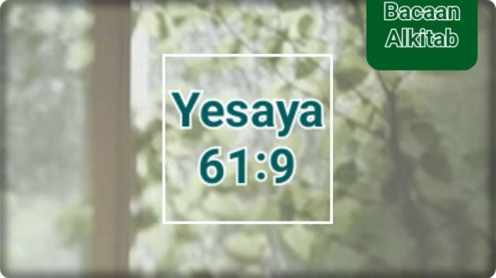 Renungan Harian Kristen: Yesaya 61:9 - Tribunmanado.co.id
