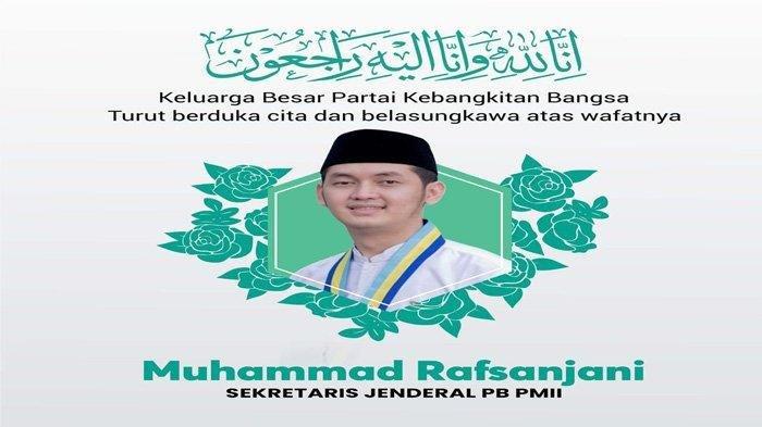 Kabar Duka: Sekjen PB PMII Muhammad Rafsanjani Meninggal, Sosok yang ...