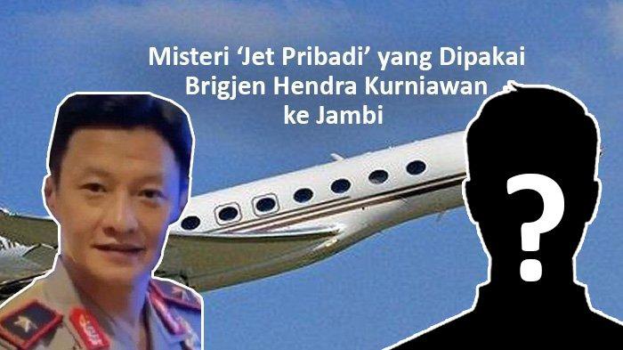 Sosok RBT alias Bong, Bos Judi Diduga Pinjamkan Jet ke Brigjen Hendra ...