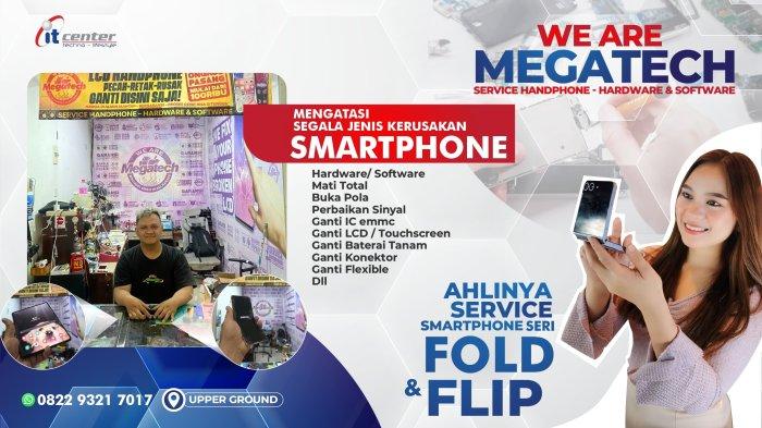 We are Megatech Solusi Tepat Service Handphone dan Smartphone di itCenter Manado, Ini ...