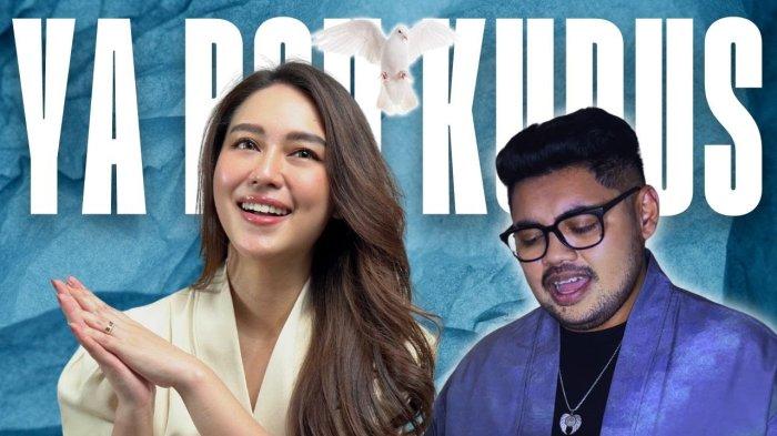 Lirik Ya Roh Kudus - Sisca Verina dan Abraham Ewaldo, Lagu Rohani Kristen - Tribunmanado.co.id