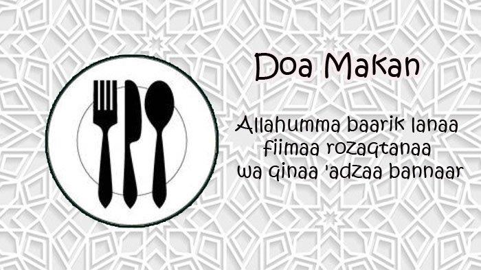 Doa Makan Arab, Latin dan Terjemahan Indonesia, Lengkap 12 Adab Makan ...