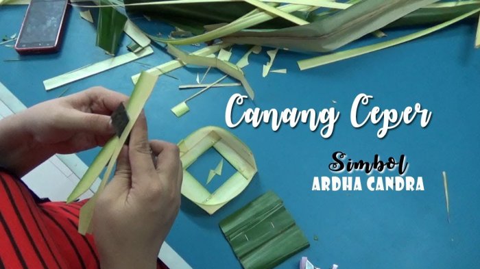 (VIDEO) Begini Cara Membuat Ceper Simbol Ardha Candra - Tribunmanado.co.id