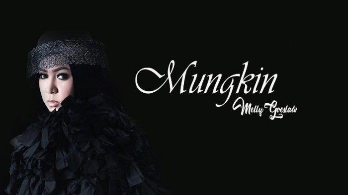 Chord Gitar dan Lirik Lagu 'Mungkin' Melly Goeslaw - Tribunmanado.co.id