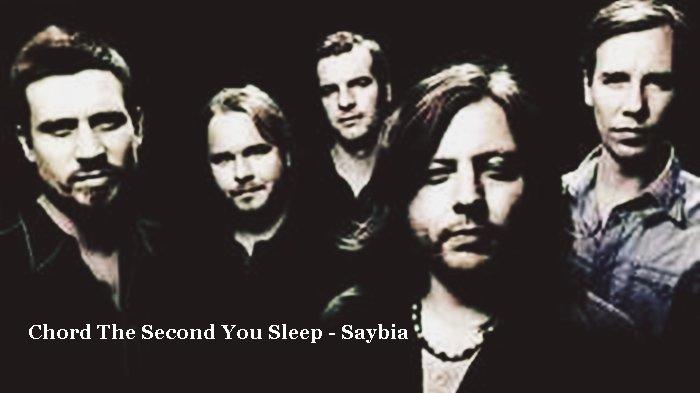 Chord The Second You Sleep - Saybia - Tribunmanado.co.id