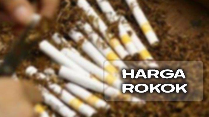 Mulai 1 Januari 2025, Harga Jual Eceran Rokok Naik - Tribunmanado.co.id