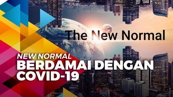 New Normal Segera Diterapkan, Ini Penjelasan Juru Bicara Pemerintah ...