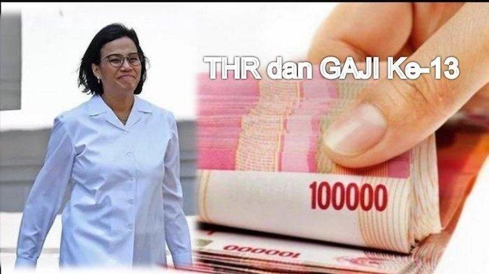 Penjelasan Menkeu Sri Mulyani Soal THR PNS Dibayar setelah Lebaran 2022, Ternyata ini Alasannya ...