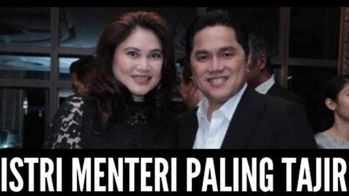 Sosok Istri Menteri Erick Thohir, Elizabeth Tjandra Tajir Melintir yang ...