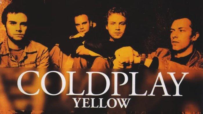 Lirik dan Terjemahan Lagu Coldplay - Yellow - Bahasa Inggris ke Bahasa Indonesia - Tribunmanado ...