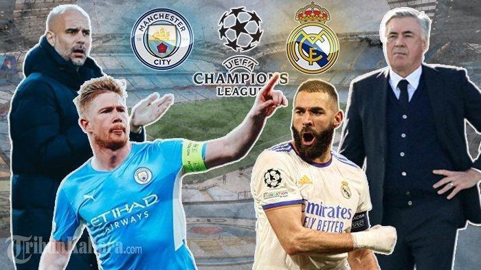 Sedang Berlangsung Live Streaming Manchester City vs Real Madrid, Citizens Cetak 2 Gol Menit ke ...