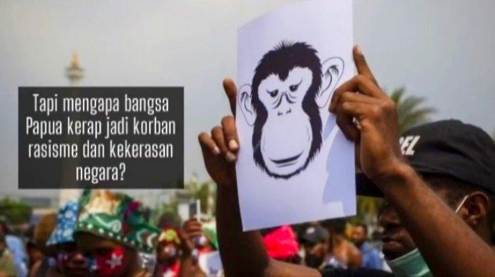 'Kami Bukan Manusia Monyet, Kami Bangsa Papua yang Punya Harga Diri dan ...